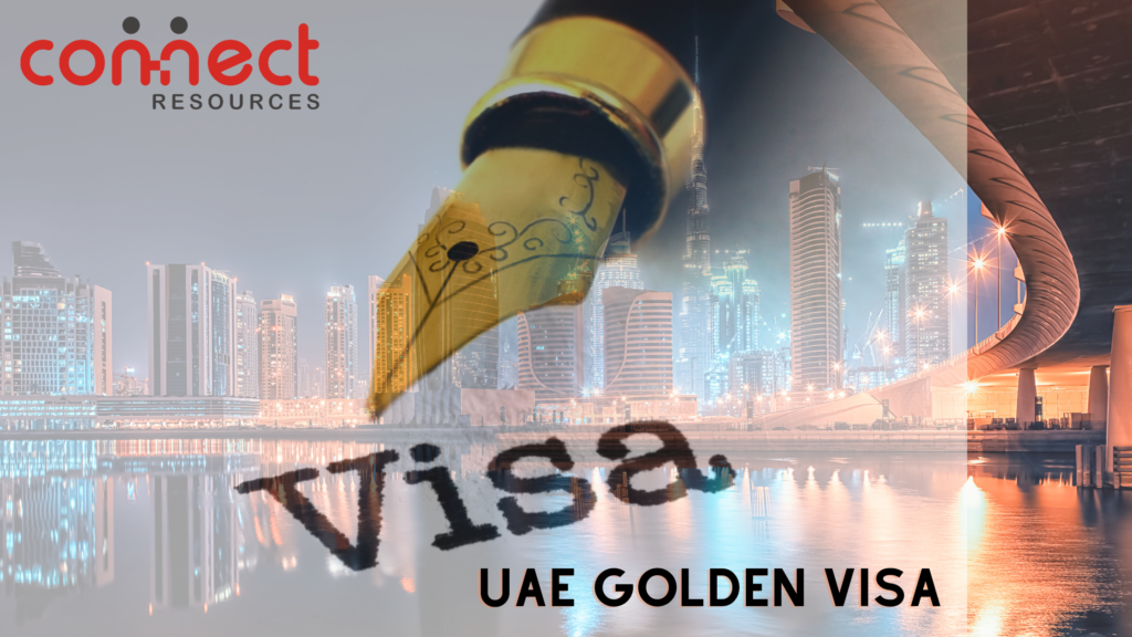 UAE Golden Visa : Benefits, Procedure and Eligibility