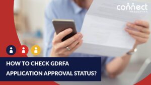 GDRFA Approval UAE 2022 | How to check your GDFRA status